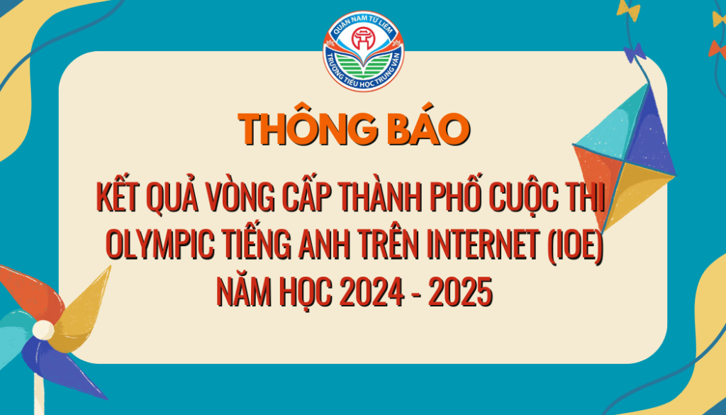 THTV - THÔNG BÁO KẾT QUẢ VÒNG CẤP THÀNH PHỐ CUỘC THI OLYMPIC TIẾNG ANH TRÊN INTERNET (IOE) NĂM ...