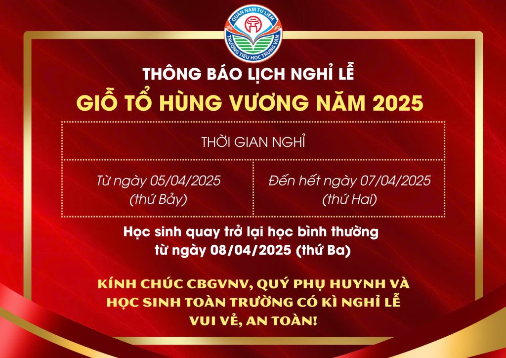 THTV- THÔNG BÁO LỊCH NGHỈ LỄ GIỖ TỔ HÙNG VƯƠNG NĂM 2025 - Tiểu học ...